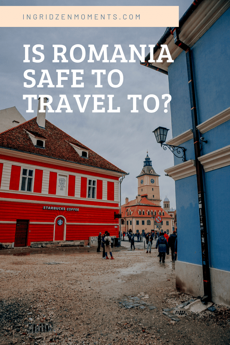 Is Romania safe to visit? - Useful travel information - IngridZenMoments